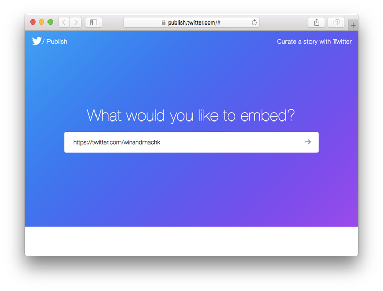 Twitter推出新工具 在自己網頁使用時更方便！ - winandmac.com 視麥媒體
